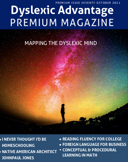 October 2021 Premium - Dyslexia | Dyslexic Advantage