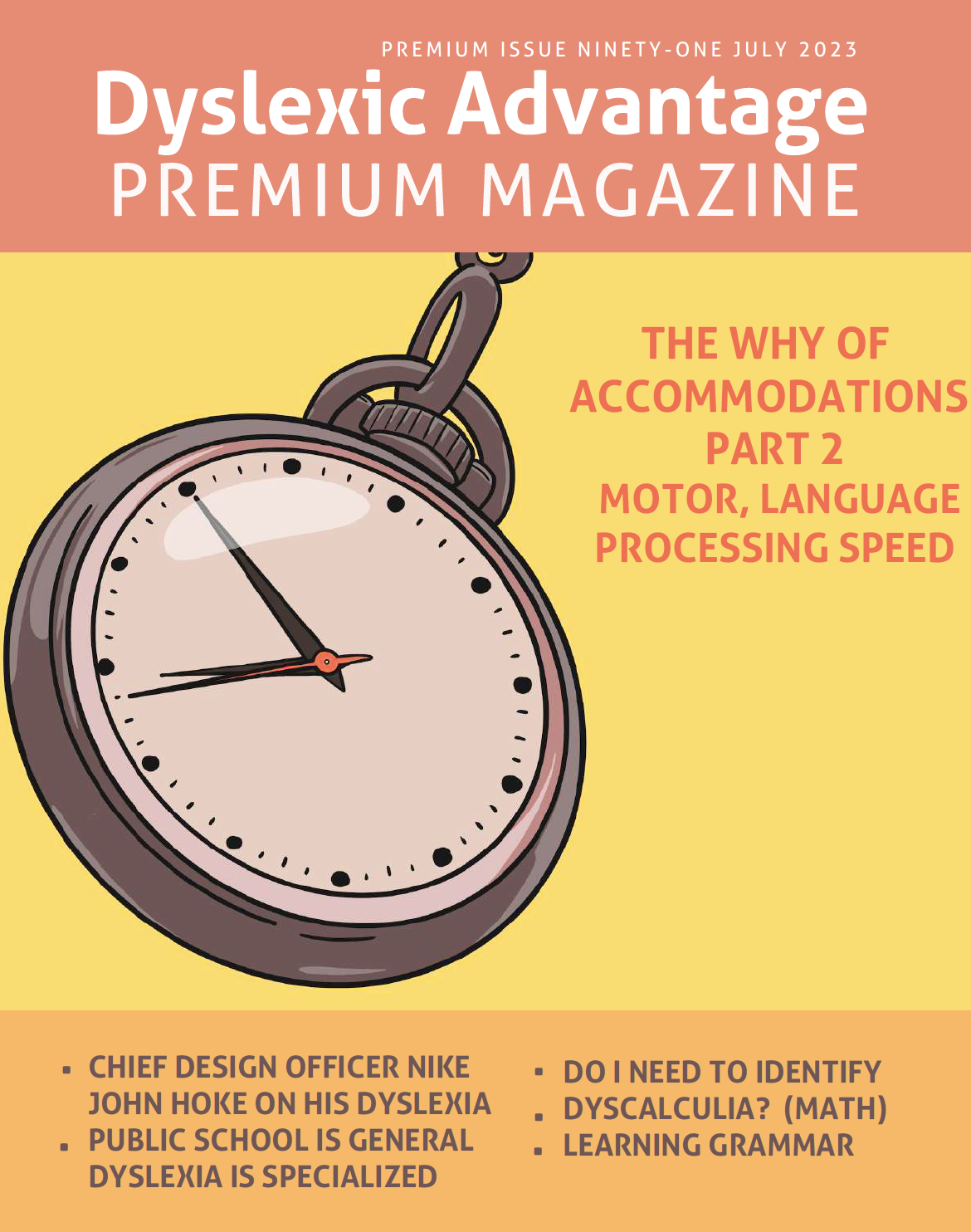 JULY 2023 Premium - Dyslexia | Dyslexic Advantage