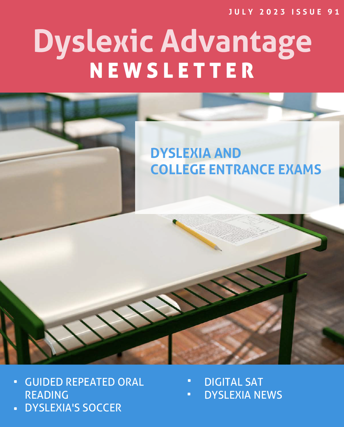 July 2023 Newsletter - Dyslexia | Dyslexic Advantage