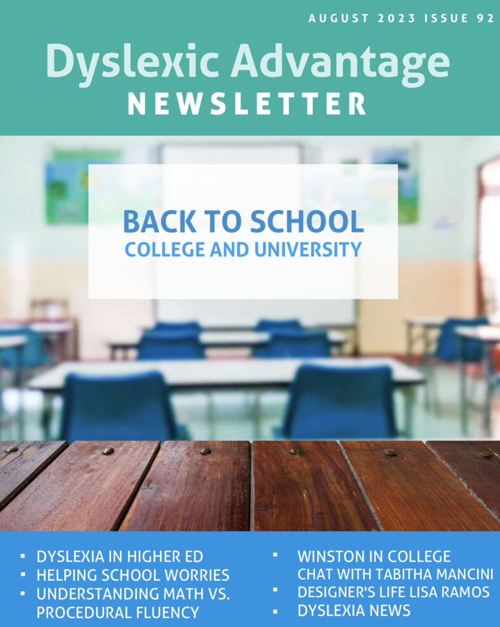 August 2023 Newsletter - Dyslexia | Dyslexic Advantage