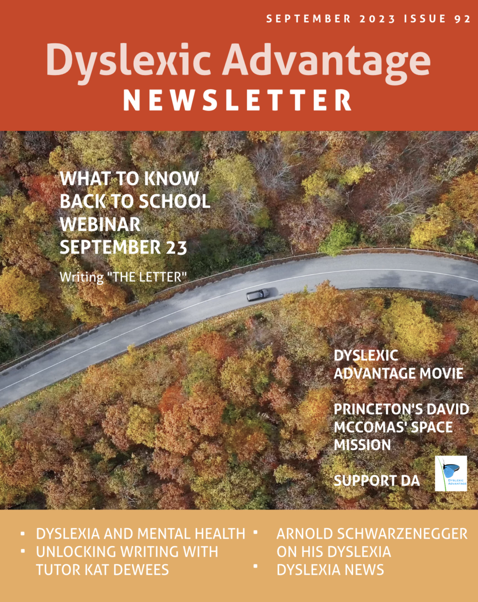 September 2023 Newsletter - Dyslexia | Dyslexic Advantage