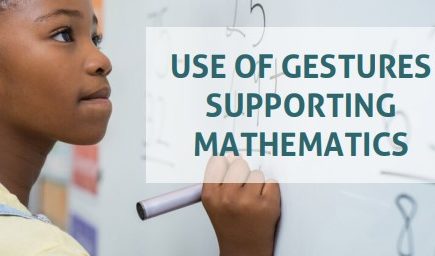 Use of Gestures Supporting Mathematics - Dyslexia | Dyslexic Advantage