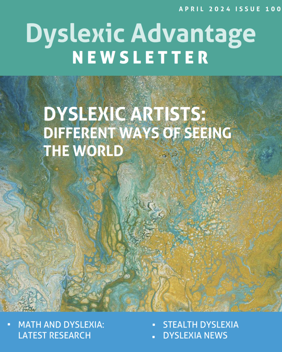 APRIL 2024 Newsletter - Dyslexia | Dyslexic Advantage