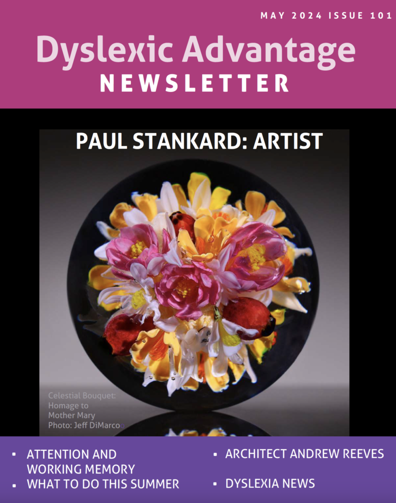 May 2024 Newsletter - Dyslexia | Dyslexic Advantage