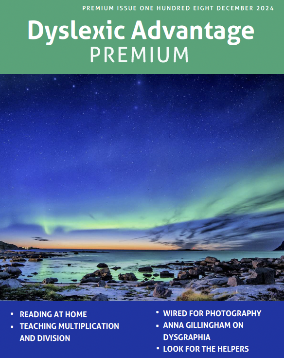 DECEMBER 2024 Premium - Dyslexia | Dyslexic Advantage