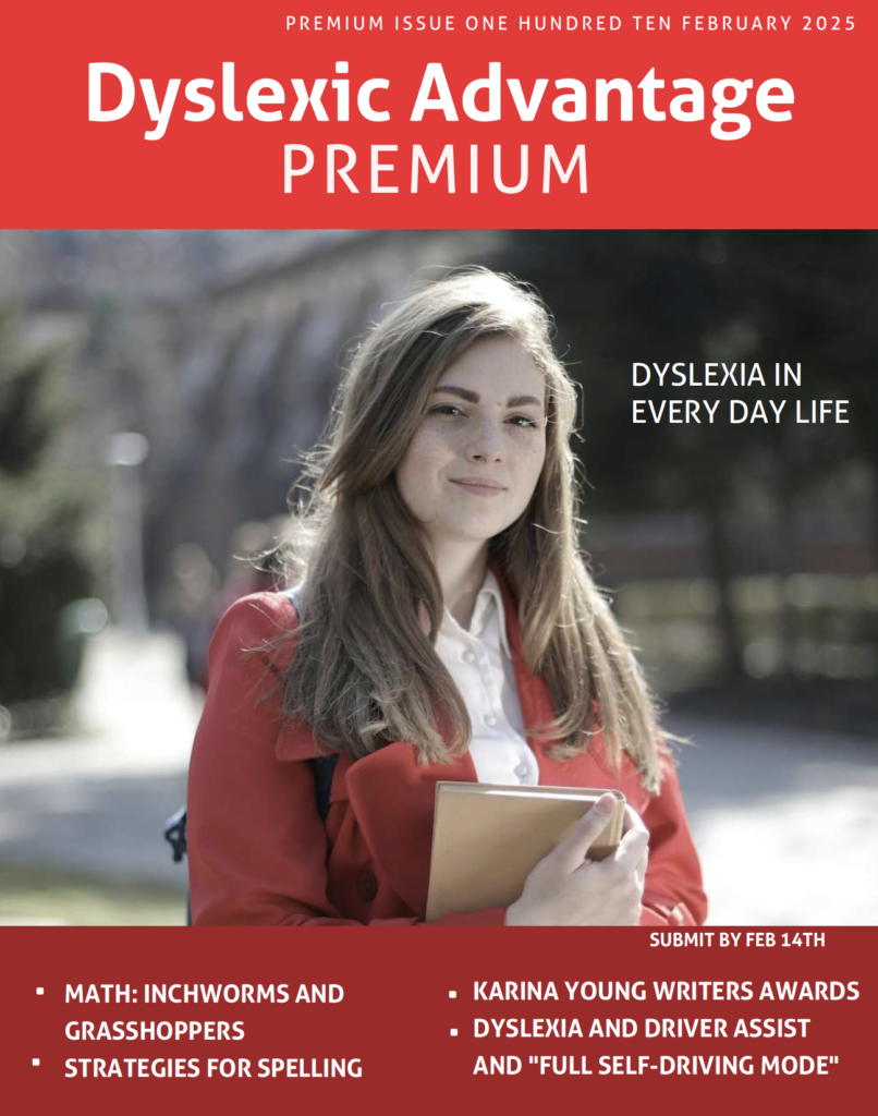 February 2025 Premium - Dyslexia | Dyslexic Advantage