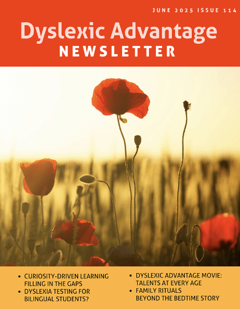 June 2025 Newsletter - Dyslexia | Dyslexic Advantage